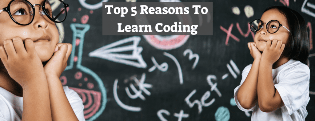 Top 5 Reasons To Learn Coding - ThinkFives