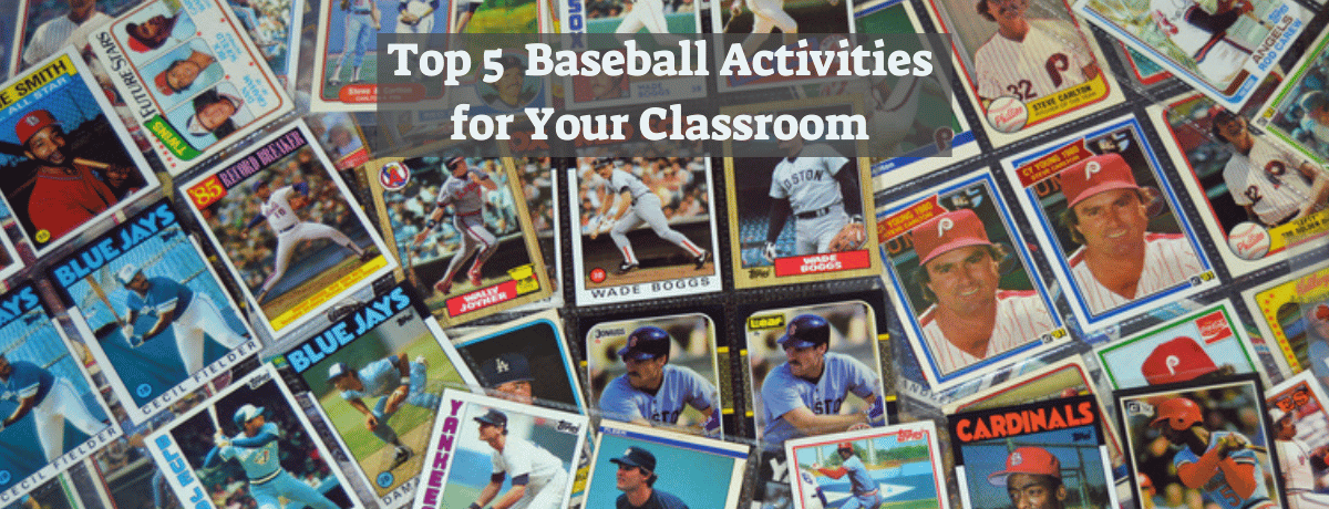 Top 5 Baseball Activities for Your Classroom - ThinkFives